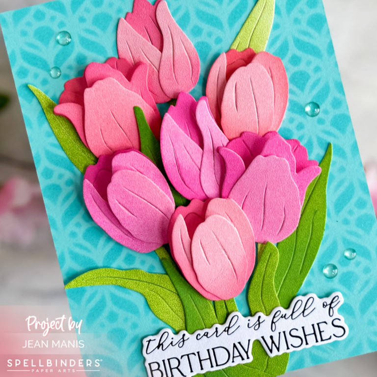 Spellbinders Tulip Trio Card - Right as Rain
